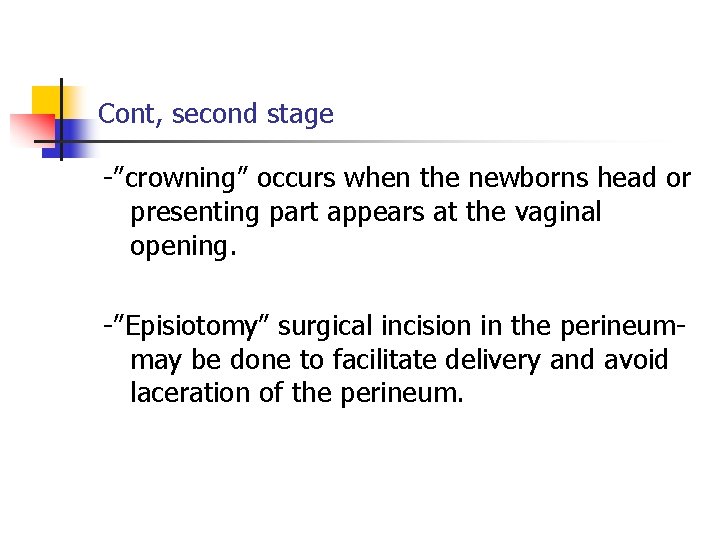 Labor and delivery Intrapartum Care Reproductive Health Nursing