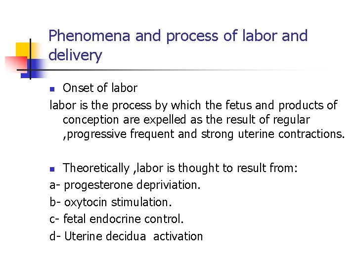 Labor and delivery Intrapartum Care Reproductive Health Nursing