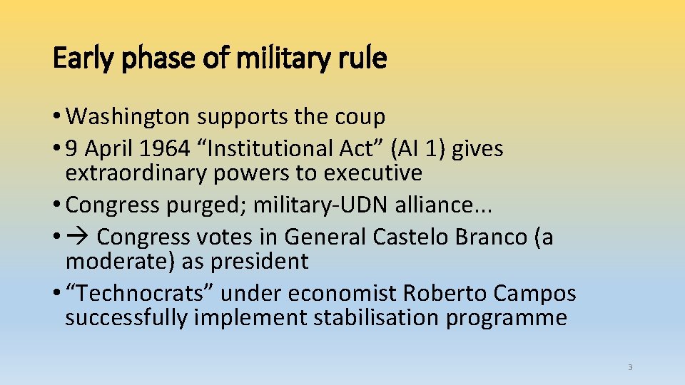 Weeks 7 8 Military Rule and the Transition