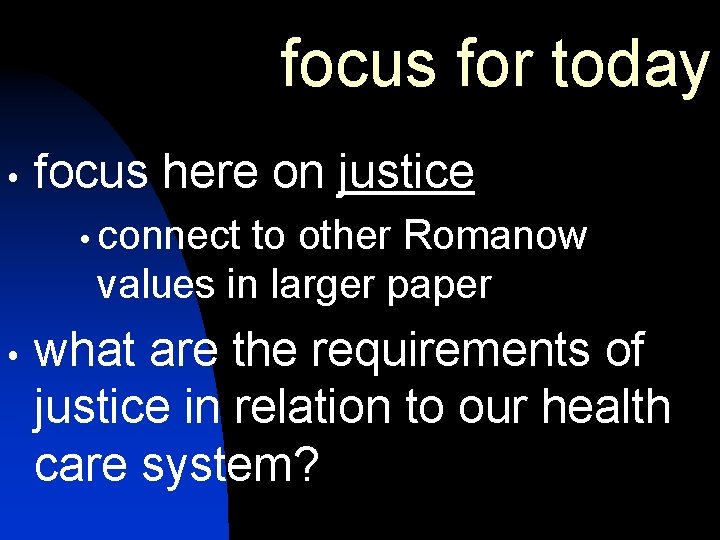 Developing a Principled Framework for Decision Making Gopal