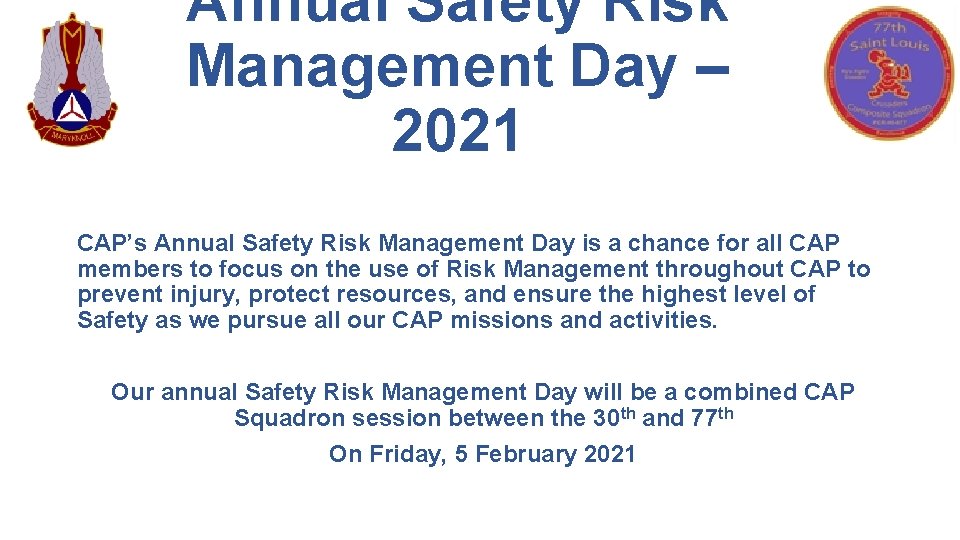Annual Safety Risk Management Day 2021 CAPs Annual
