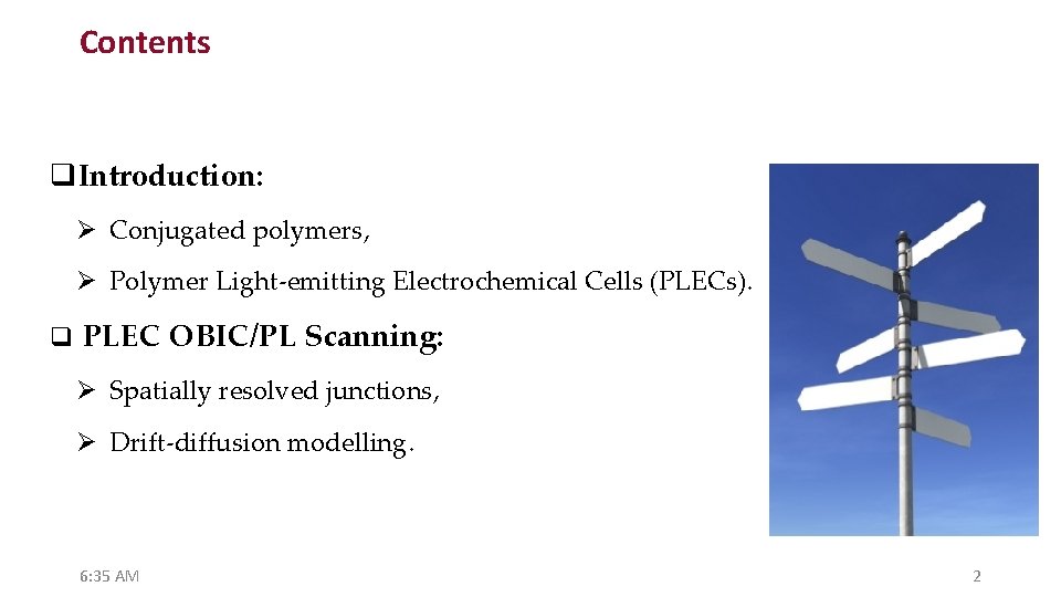POLYMER LIGHTEMITTING ELECTROCHEMICAL CELLS PLECs Scanning Optical Beam