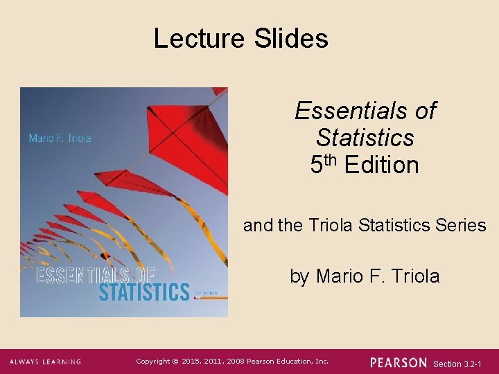 Lecture Slides Essentials of Statistics 5 th Edition