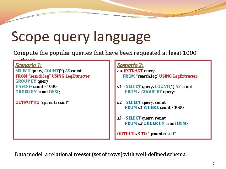 SCOPE Easy and Efficient Parallel Processing of Massive