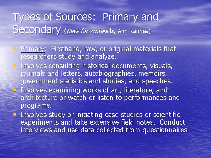 Types of Sources Primary and Secondary Keys for