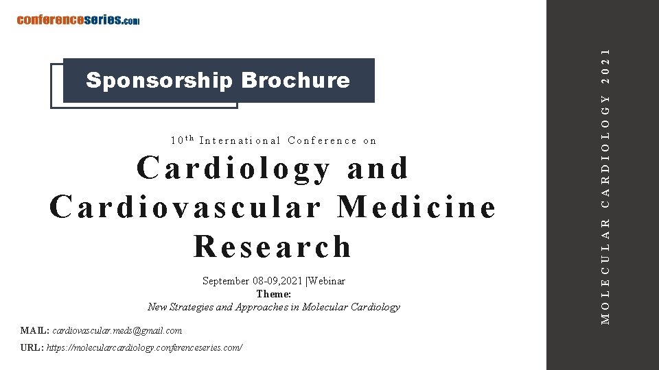 10 th International Conference on Cardiology and Cardiovascular