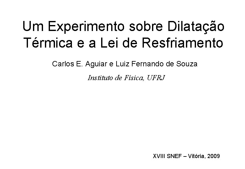 Um Experimento sobre Dilatao Trmica e a Lei
