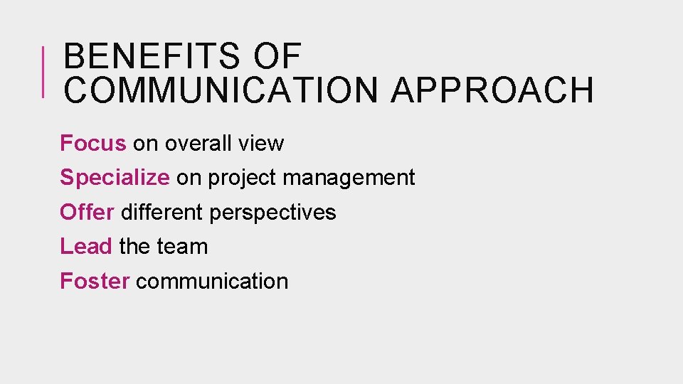 EFFECTIVE COMMUNICATION IN IT PROJECTS AS A SUCCESS