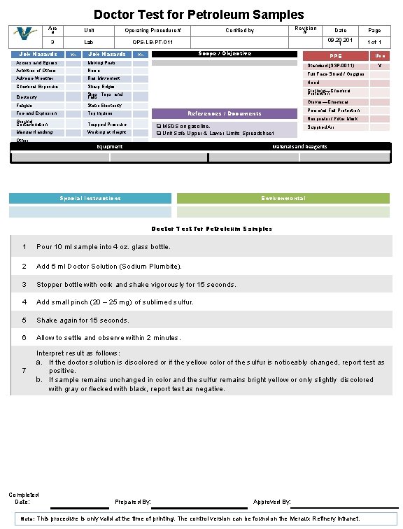 Doctor Test for Petroleum Samples Are a Unit