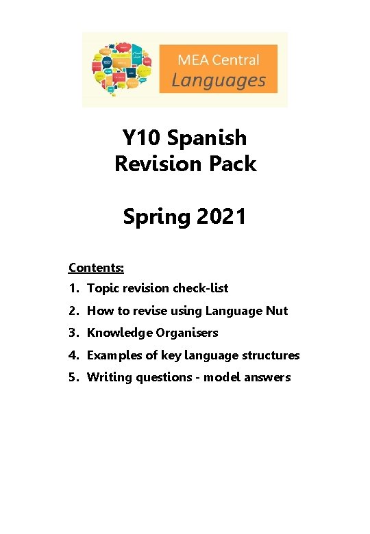 Y 10 Spanish Revision Pack Spring 2021 Contents