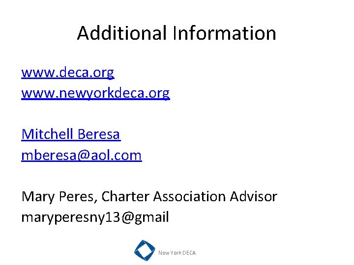 NEW YORK DECA Developing Future Leaders and Entrepreneurs
