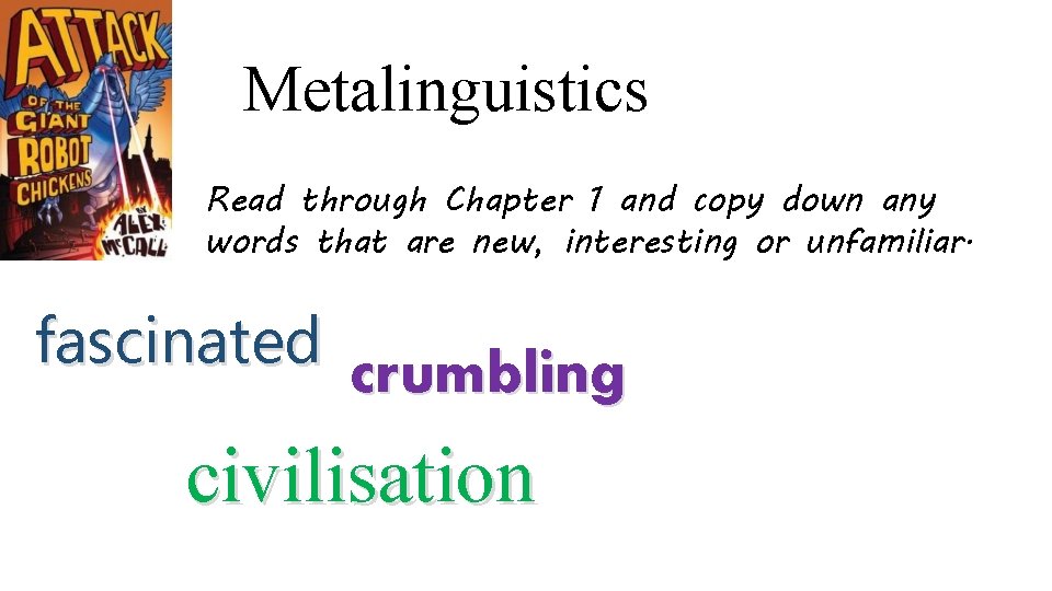 Attack of the Giant Robot Chickens Metalinguistics Read