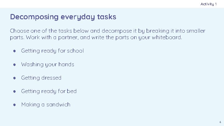 Save a copy Lesson 5 Breaking things down