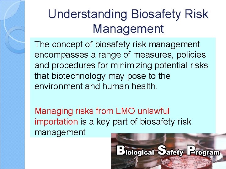 Biosafety Risk Management Chain of Custody Understanding Biosafety