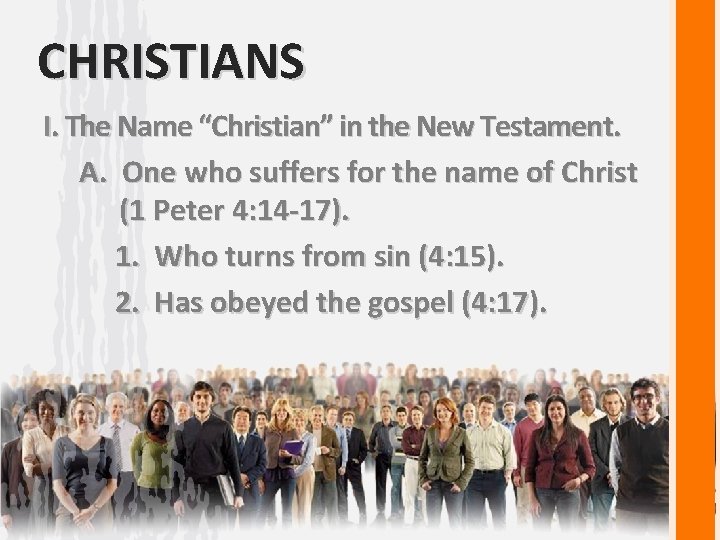 CHRISTIANS I The Name Christian in the New