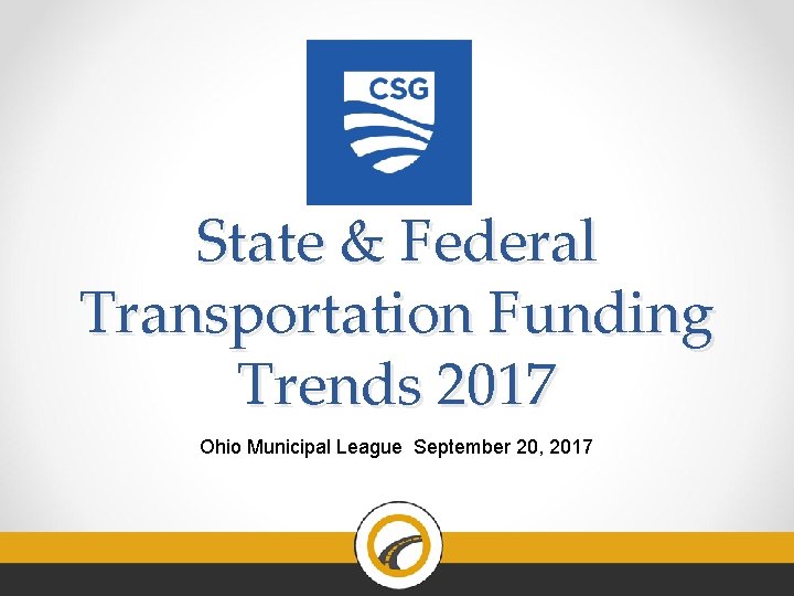 State Federal Transportation Funding Trends 2017 Ohio Municipal