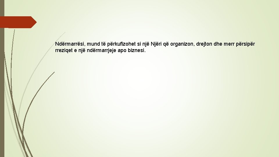 Lnda Ndrmarrsia Tema Kuptimi i ndrmarrjes Kl X