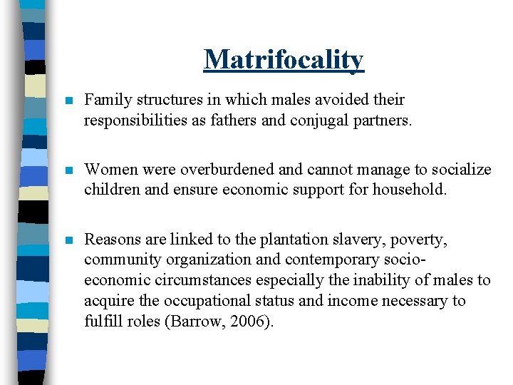 Family in the Caribbean Uniqueness and Diversity reflecting