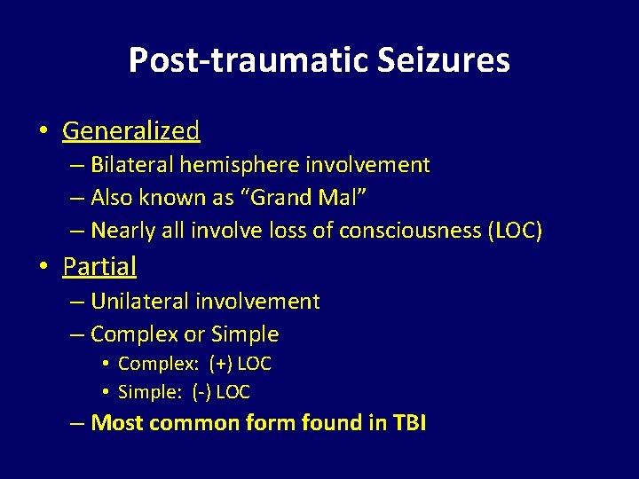 Medical Management of the Traumatic Brain Injured Patient