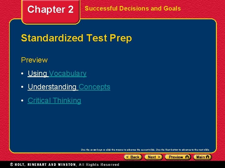 Chapter 2 Successful Decisions and Goals Standardized Test