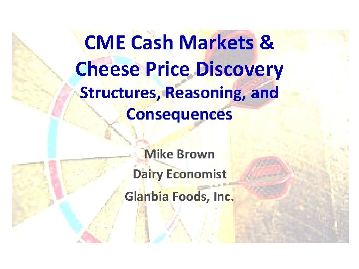 Cheese Price Discovery Structures Reasons Consequences Mike Brown