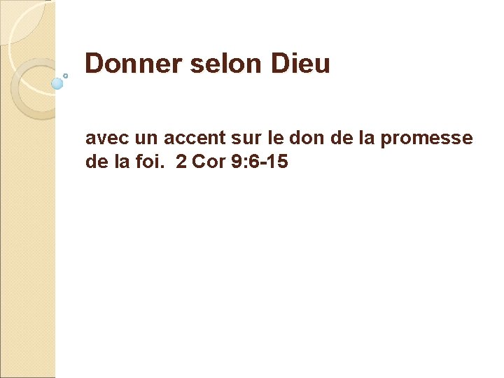 Donner selon Dieu avec un accent sur le