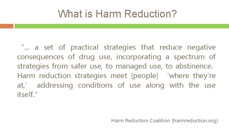 Best Practices in Harm Reduction February 5 2019