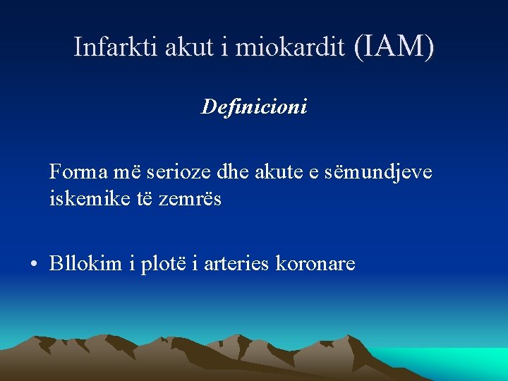 Infarkti akut i miokardit IAM Infarkti akut i