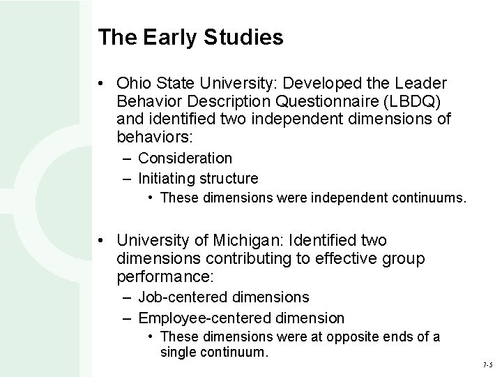 Chapter 7 Leadership Behavior The truth of the