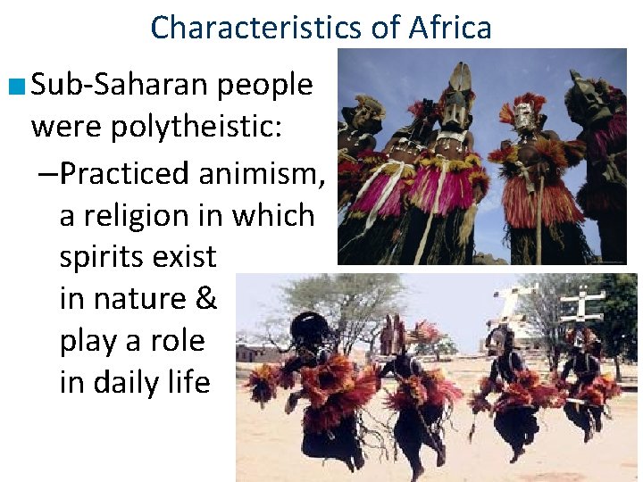 Essential Question What was Africa like before the