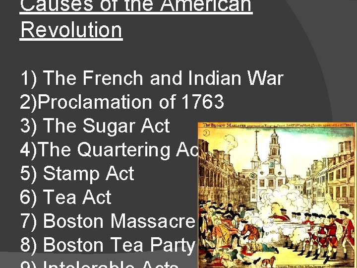 CAUSES OF THE REVOLUTIONARY WAR THE AMERICAN WAR