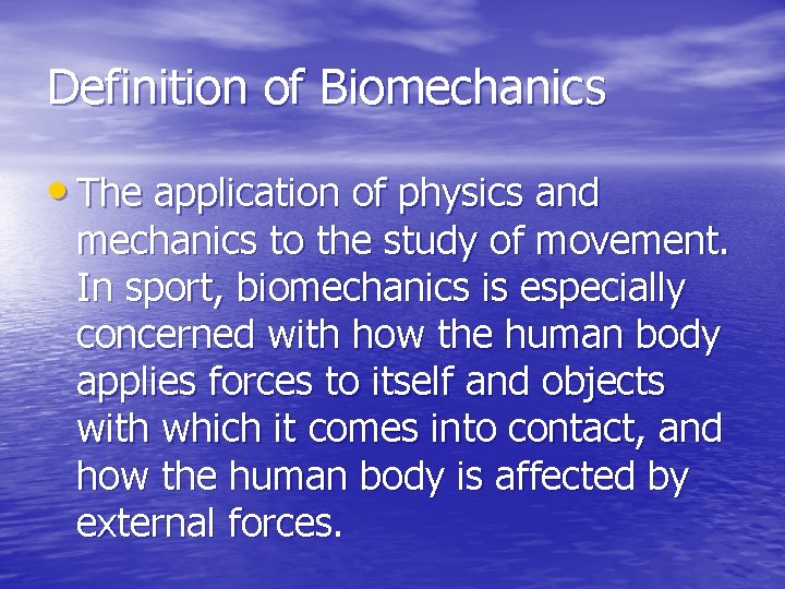 Meaning and Concept of Biomechanics By Dr Ajay