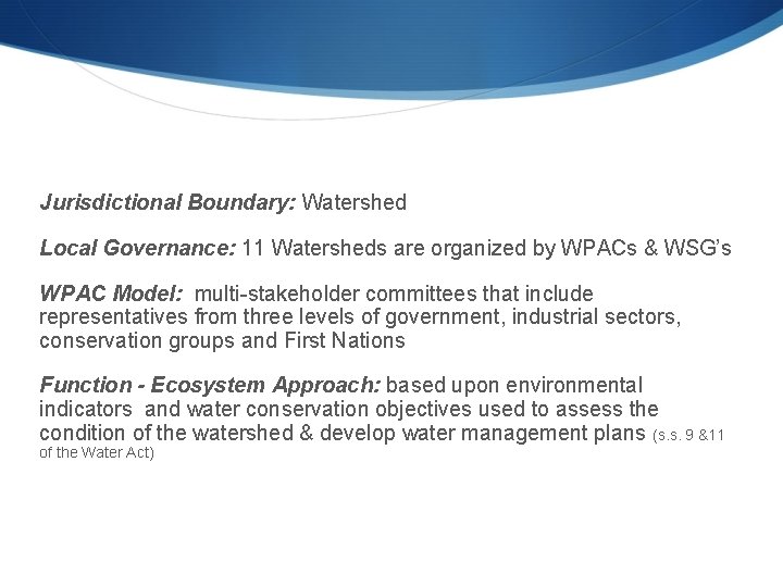 Has Sustainability Transformed Localized Models of Water Governance