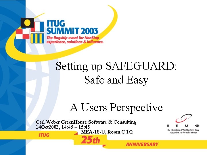 Setting up SAFEGUARD Safe and Easy A Users