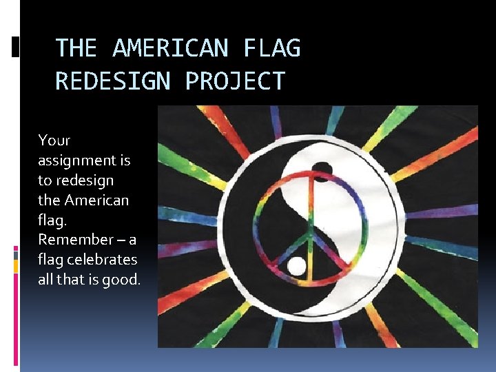 ADVERTISING DESIGN THE AMERICAN FLAG REDESIGN PROJECT THE