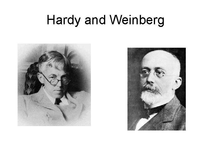 Evolutionary Change without Selection Objectives 1 Explain how