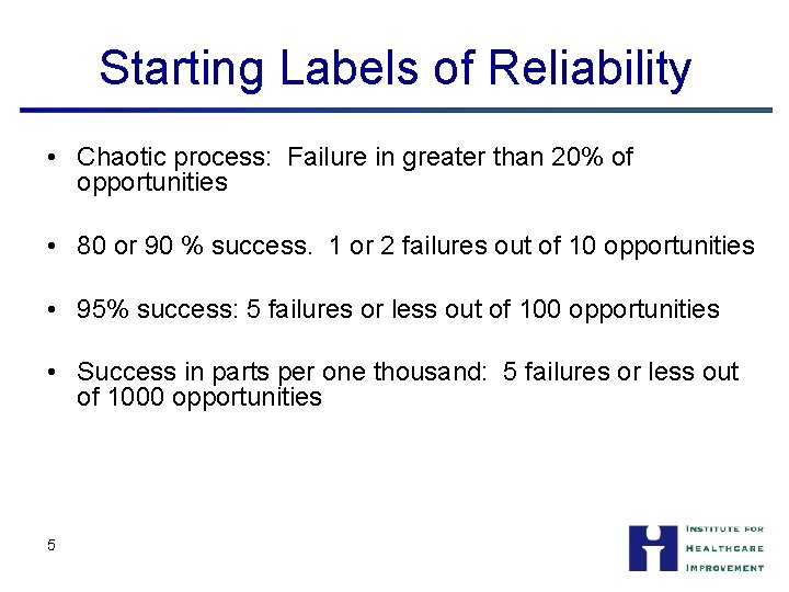 How to design reliable processes in Healthcare Frank