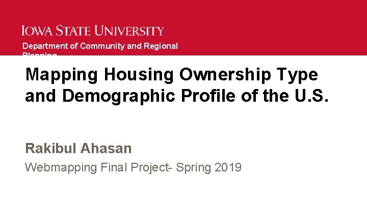 Department of Community and Regional Planning Mapping Housing