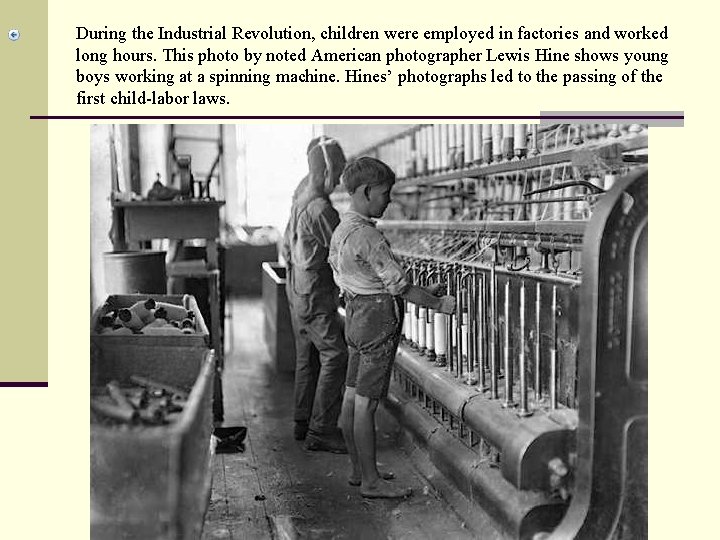 The Industrial Revolution n Rise of Factories and