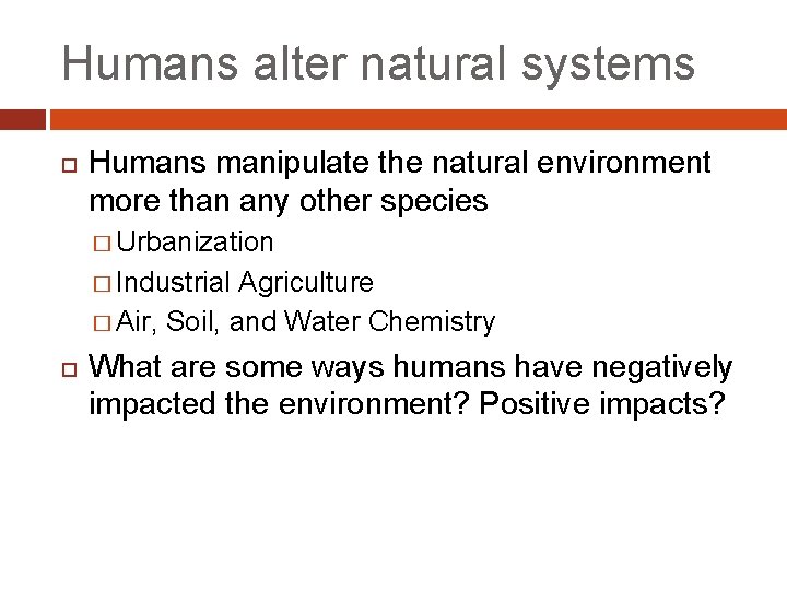 STUDYING THE STATE OF OUR EARTH APES Unit