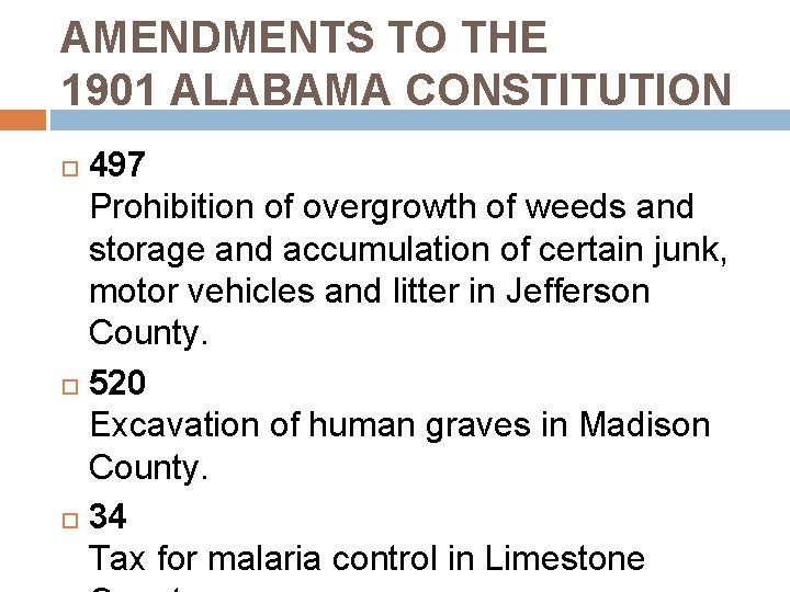 THE 1901 ALABAMA CONSTITUTION THE WORLDS LONGEST LEGAL