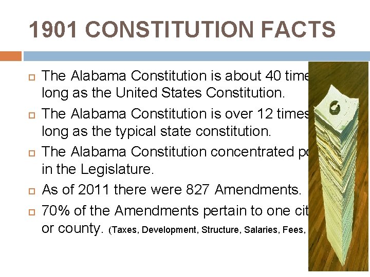 THE 1901 ALABAMA CONSTITUTION THE WORLDS LONGEST LEGAL