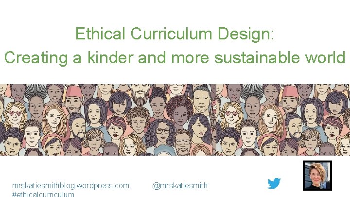 Ethical Curriculum Design Creating a kinder and more
