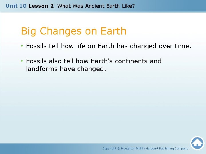 Unit 10 Lesson 2 What Was Ancient Earth