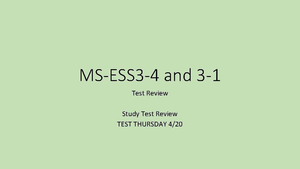MSESS 3 4 and 3 1 Test Review