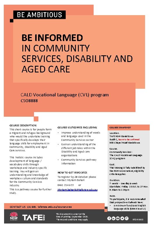 BE INFORMED IN COMMUNITY SERVICES DISABILITY AND AGED