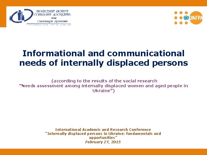Informational and communicational needs of internally displaced persons