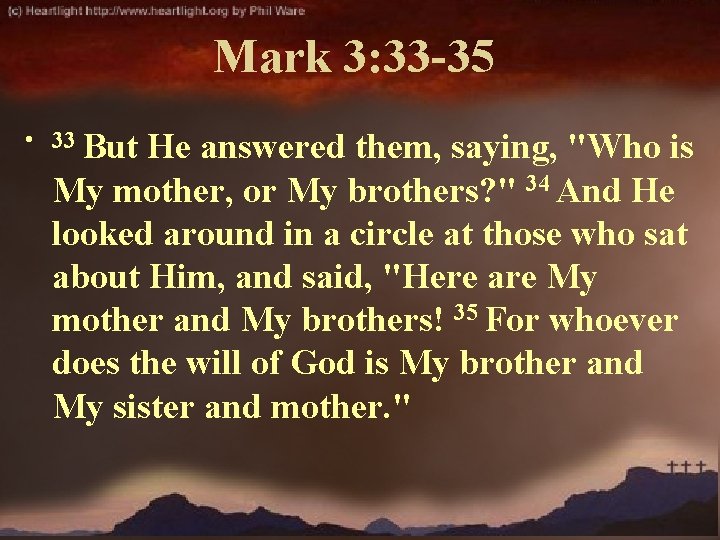 Mark 3 31 35 Who is my brother
