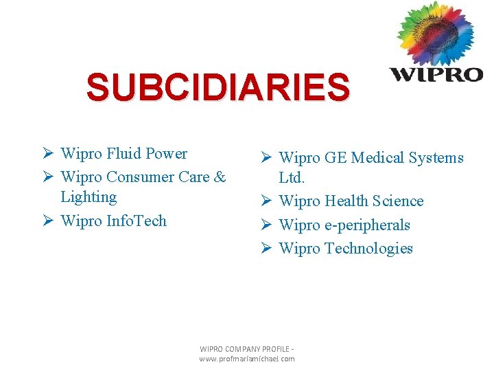 WIPRO COMPANY PROFILE www profmariamichael com ABOUT WIPRO