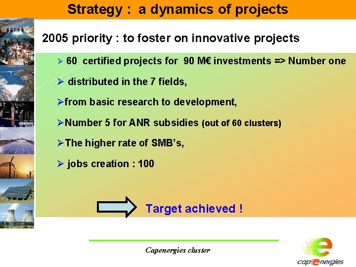 Capenergies cluster for nongreenhouse gas energy sources Leverage